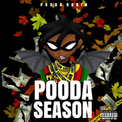 Mixtape of Pooda Season by Westlake Pooda- My Mixtapez