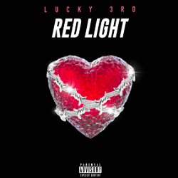 Single of Red Light by Lucky3rd- My Mixtapez