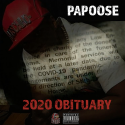 Single of Obituary 2020 by Papoose- My Mixtapez
