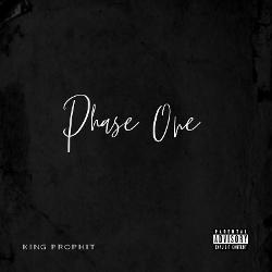 Mixtape of Phase One by King Prophit- My Mixtapez