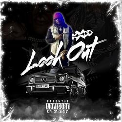 Single of Look Out - Kxdd by KXDD- My Mixtapez