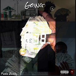 Single of Going Prod. mjNichols by Pablo Zaddy- My Mixtapez