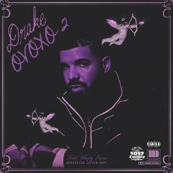 Mixtape of OVOXO 2 (Side A) by DJ QRack$- My Mixtapez