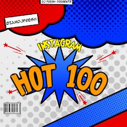 Mixtape of Instagram Hot 100 by DJ Fresh- My Mixtapez