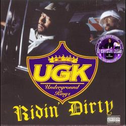 Mixtape of Ridin' Dirty Slowed & Chopped by Dj Crystal Clear by UGK- My ...