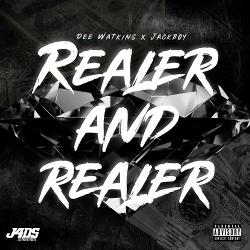 Single of Realer & Realer by Dee Watkins- My Mixtapez
