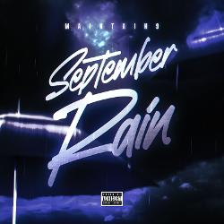 Single of September Rain by MainTain9- My Mixtapez