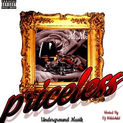 Mixtape of Priceless by MM Mike Mike- My Mixtapez