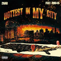 Single of Hottest In My City by 26AR- My Mixtapez