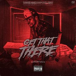 Single of Get That There [Prod By. Bentley Beats] by Young Groovy Baby ...