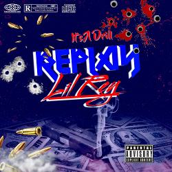 Mixtape of It's A Drill REPLAY by Lil Rey- My Mixtapez
