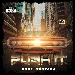 Single of Push It by Baby Montana- My Mixtapez