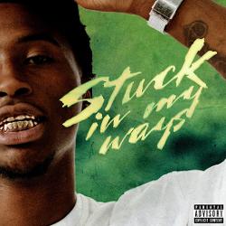 Single of Stuck In My Ways by Lul Bob- My Mixtapez