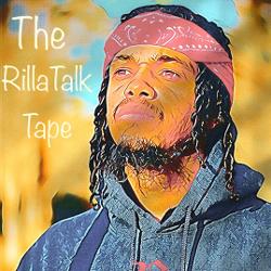Mixtape of the RILLA TALK Tape by Rilla Rick- My Mixtapez