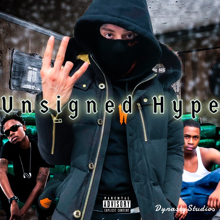 Mixtape of Unsign Hype by Don Dahlia- My Mixtapez