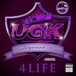 Mixtape of UGK UGK 4 Life Slowed & Chopped by Dj Crystal Clear by Dj Crystal Clear- My Mixtapez