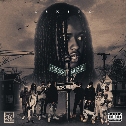 Mixtape of H Block Muzik Vol.1 by G Skino- My Mixtapez