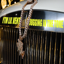 Single of Jugging In The Tone by Ytm Lil Vent- My Mixtapez