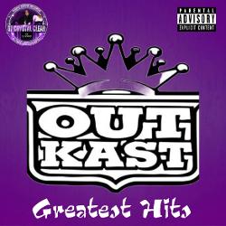 Mixtape of Outkast Greatest Hits Slowed & Chopped by Dj Crystal Clear ...
