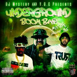 Mixtape of Underground Boom Bap Mixtape Volume 36 by DJ Mystery & Y.G.C ...