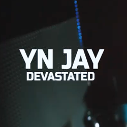Single of Devastated by YN Jay- My Mixtapez