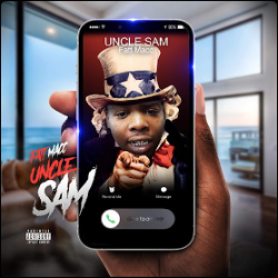 Mixtape of Uncle Sam by Fatt Macc- My Mixtapez