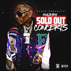 Single of Sold Out Concerts by Soulja Boy- My Mixtapez