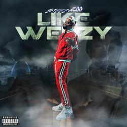 Mixtape of Like Weezy by Steezy200- My Mixtapez