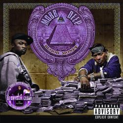 Mixtape of Mobb Deep Blood Money Slowed & Chopped by Dj Crystal Clear ...