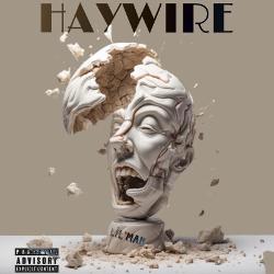Mixtape of HayWire by Lil'Man- My Mixtapez