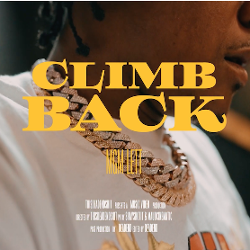 Single of Climb Back by MGM Lett- My Mixtapez