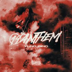 Single of 19 Anthem by Yung Bino- My Mixtapez