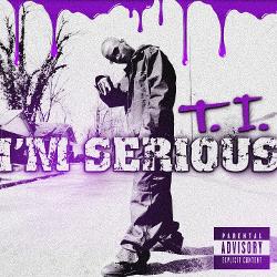 Mixtape of T.I. I'm Serious Slowed & Chopped by Dj Crystal Clear- My ...