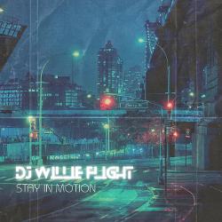 Mixtape of Stay In Motion by Dj Willie Flight- My Mixtapez