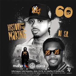 Mixtape of History In The Making 60 by DJ S.R.- My Mixtapez