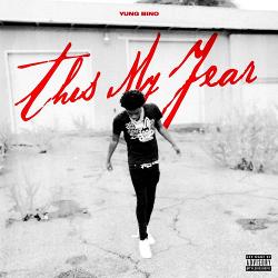 Mixtape of This My Year by Yung Bino- My Mixtapez