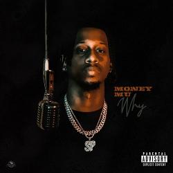 Single of Why by Money Mu- My Mixtapez
