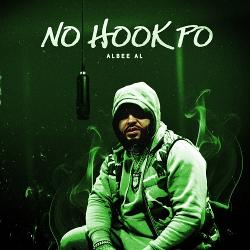 Single of No Hook Po by Albee Al- My Mixtapez