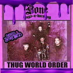 Mixtape of Bone Thugs-N-Harmony Thug World Order Chopped & Screwed by ...