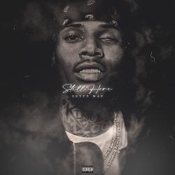 Single of Still Here by Fetty Wap- My Mixtapez