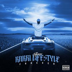 Mixtape of Rarri Lifestyle Forever by Rarri Dream- My Mixtapez