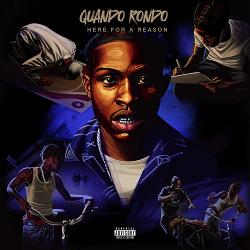 Mixtape of Here For A Reason by Quando Rondo- My Mixtapez