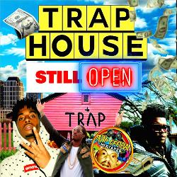 Mixtape of TRAP HOUSE STILL OPEN - FUTURE EDITION by TRAP OFFICIAL- My ...