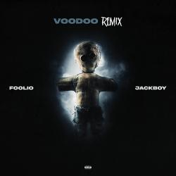 Mixtape of Voo Doo (Remix) by Foolio and JackBoy- My Mixtapez