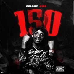 Single of 150 by Soldier Kidd- My Mixtapez