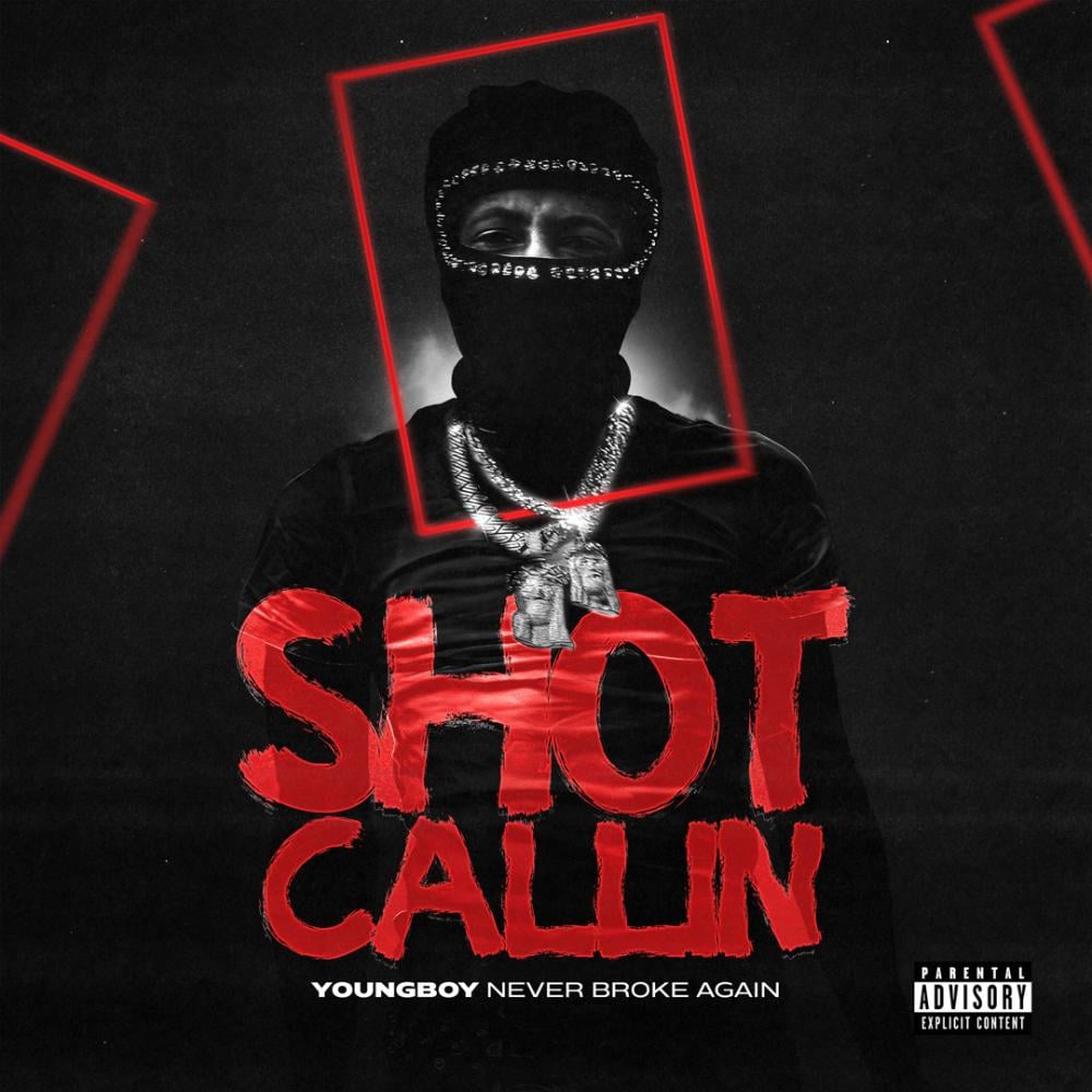 Single of Shot Callin by NBA Youngboy- My Mixtapez