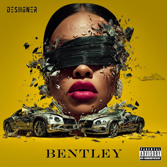 Single of Bentley by Desiigner- My Mixtapez