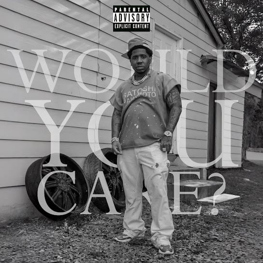 Single of WOULD YOU CARE? by YFN Lucci- My Mixtapez