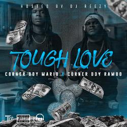 Corner Boy Mario & Rambo - My Mixtapez