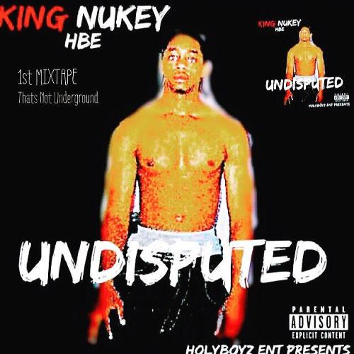 King Nukey - My Mixtapez